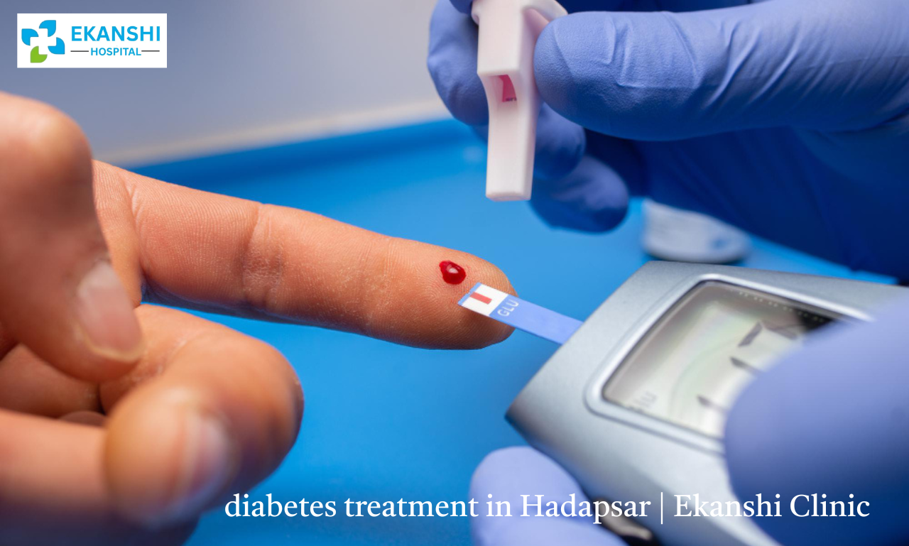 Diabetes Treatment in Hadapsar | Ekanshi Clinic Hadapsar